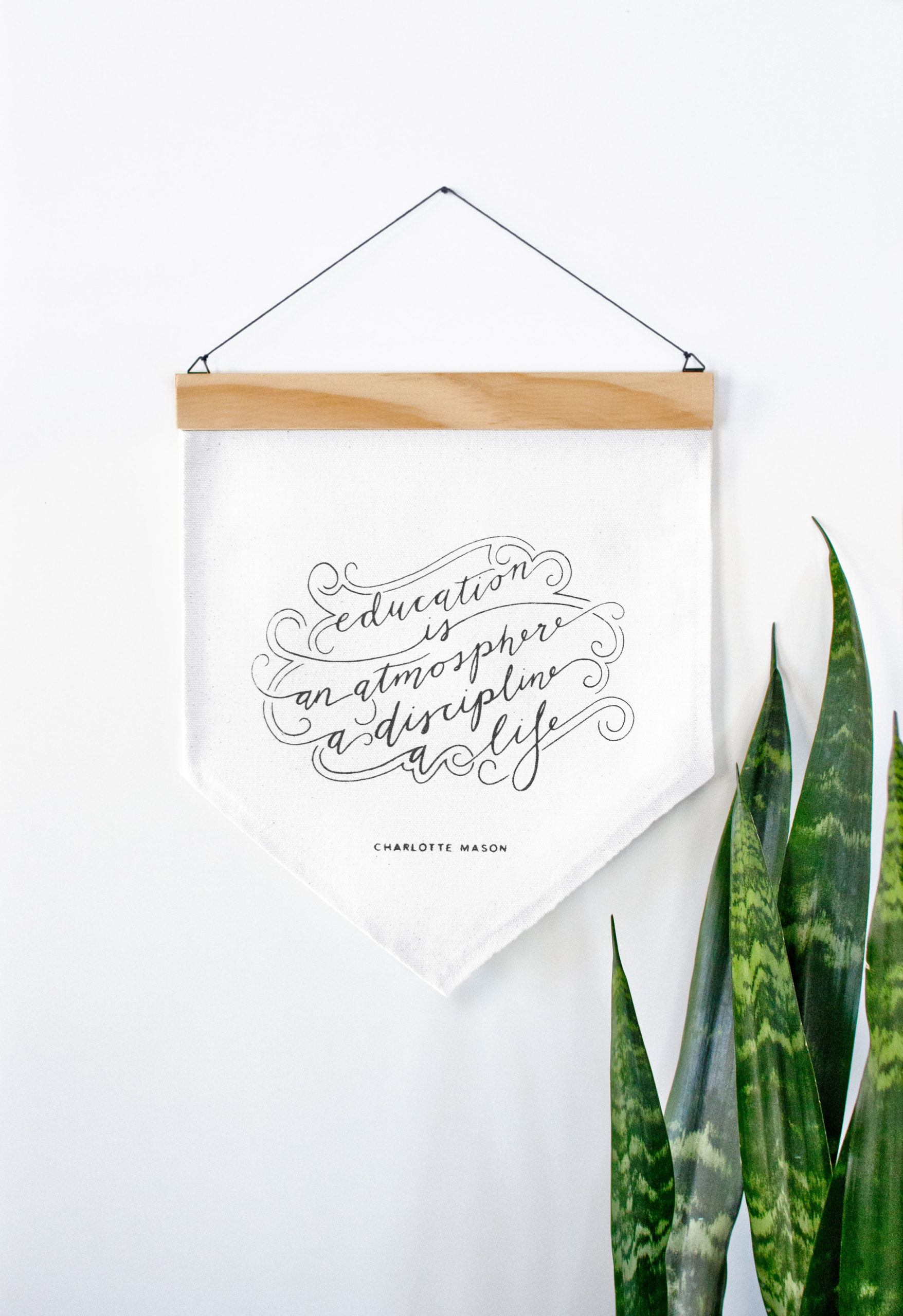 Charlotte Mason Education Quote – Canvas Banner – pencil and blade handmade